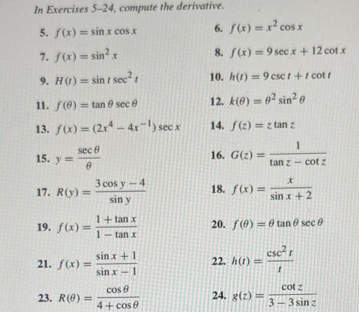 Solved In Exercises 5-24, compute the derivative. 5. | Chegg.com
