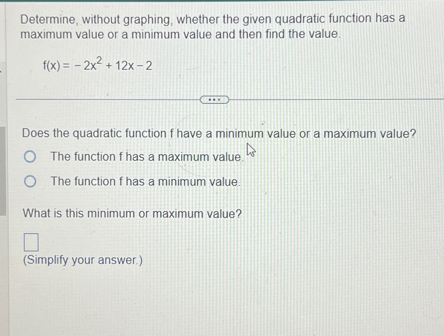Solved Determine, without graphing, whether the given | Chegg.com