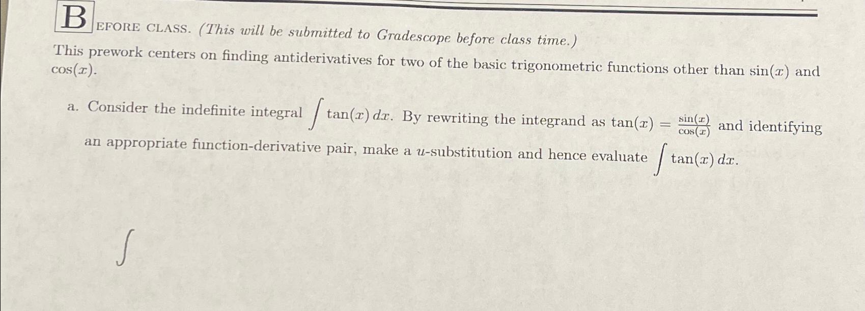 Solved BEFORE CLASS. (This will be submitted to Gradescope | Chegg.com