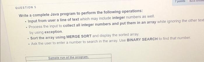 Solved QUESTION 5 Write a complete Java program to perform | Chegg.com