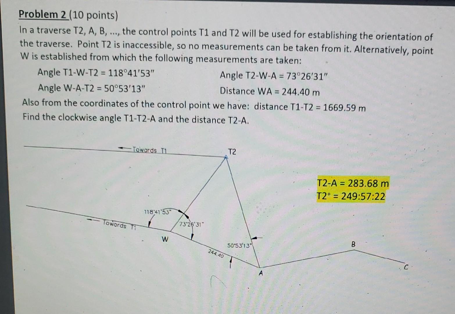 Solved Problem 2 (10 points) In a traverse T2,A,B,…, the | Chegg.com