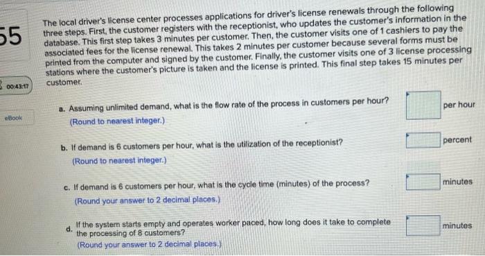 Solved The local driver's license center processes | Chegg.com