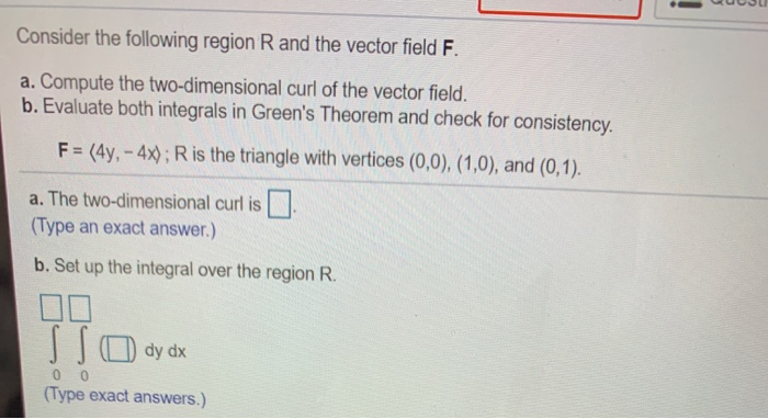 Solved Consider the following region and the vector field F. | Chegg.com