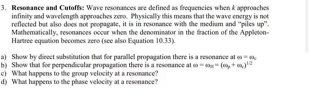 Solved 3. Resonance and Cutoffs: Wave resonances are defined | Chegg.com