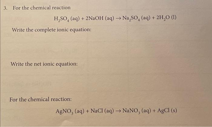 Solved 3. For the chemical reaction H₂SO4 (aq) + 2NaOH (aq) | Chegg.com