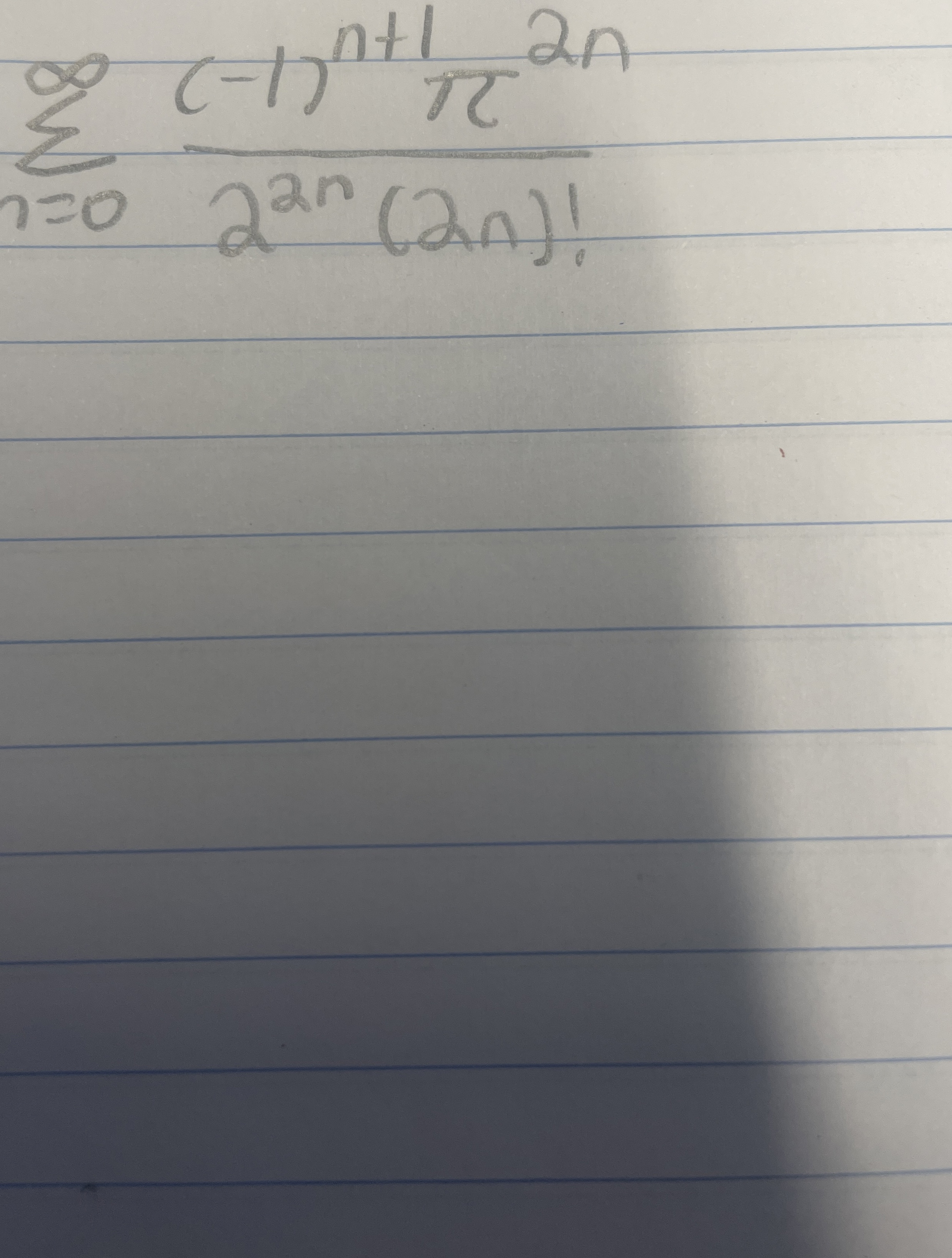 Solved ∑n=0∞(-1)n+1π2n22n(2n)!Find the sum of the series | Chegg.com