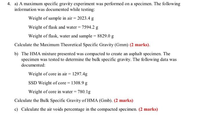 Solved a) A maximum specific gravity experiment was | Chegg.com