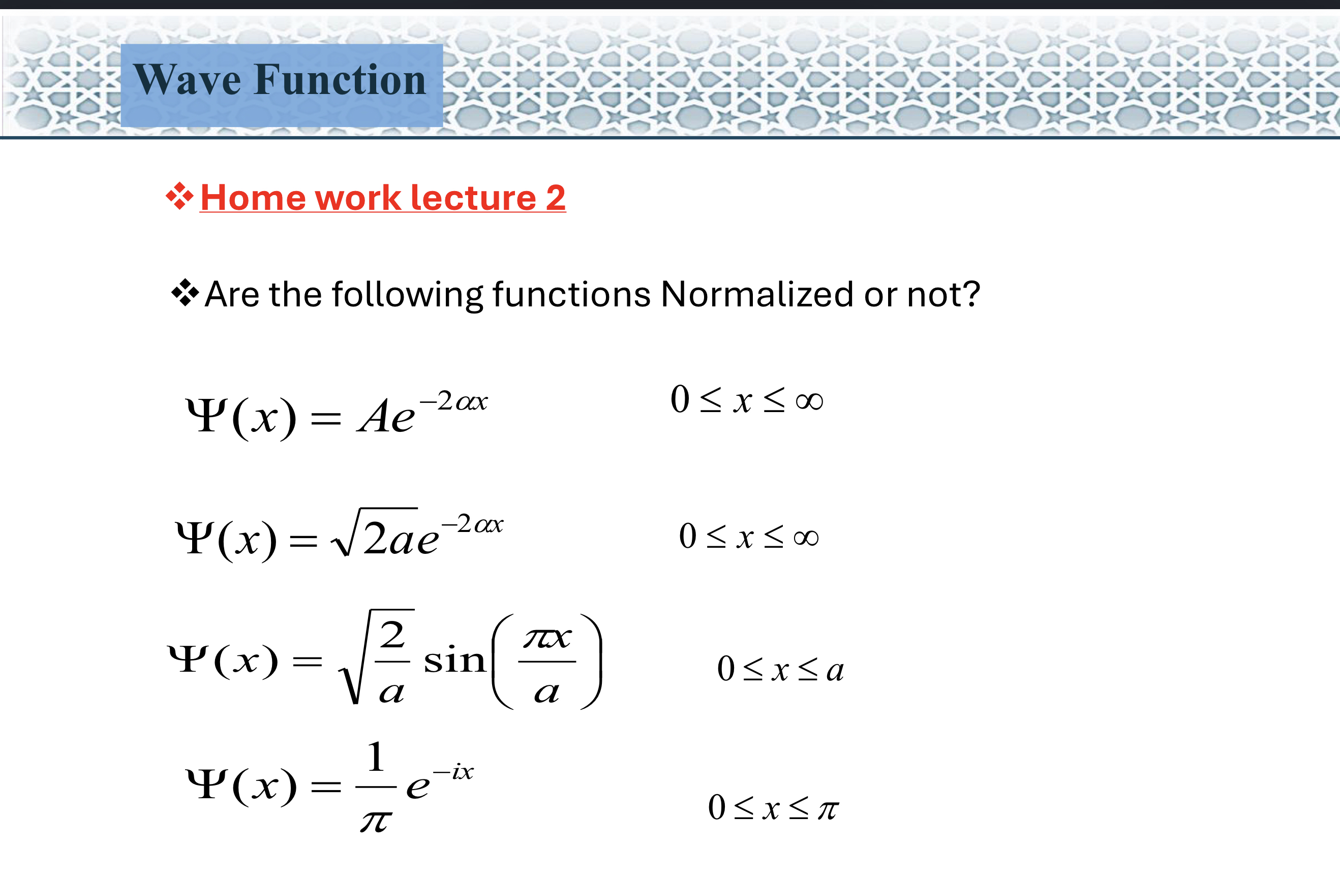 Solved Wave FunctionHome work lecture 2Are the following | Chegg.com
