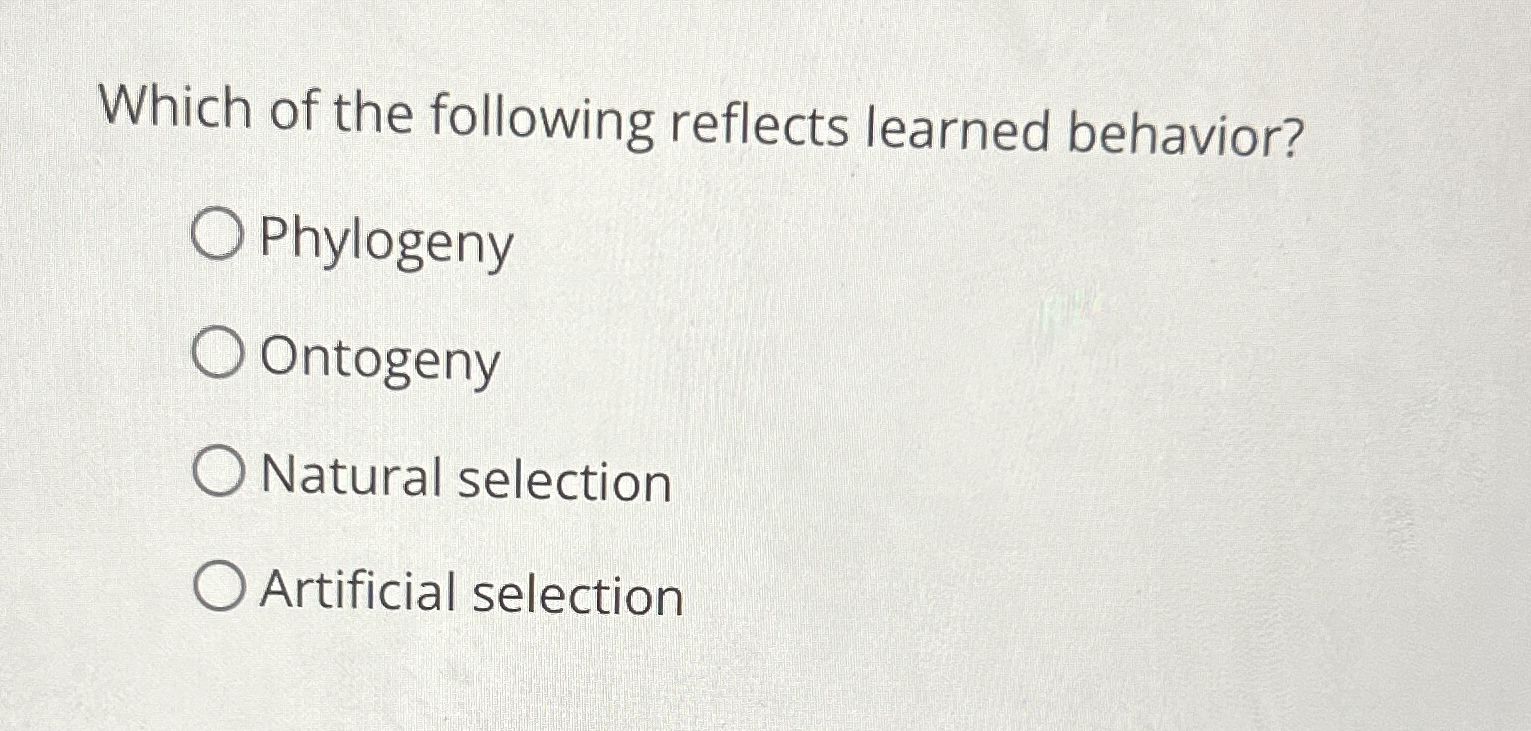 Solved Which of the following reflects learned | Chegg.com