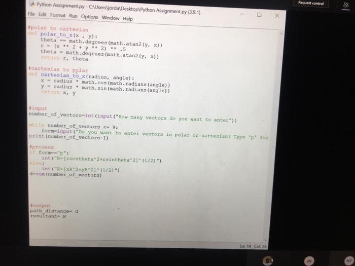 Solved Request control 8 х Python Assignment.py . CWUsers | Chegg.com