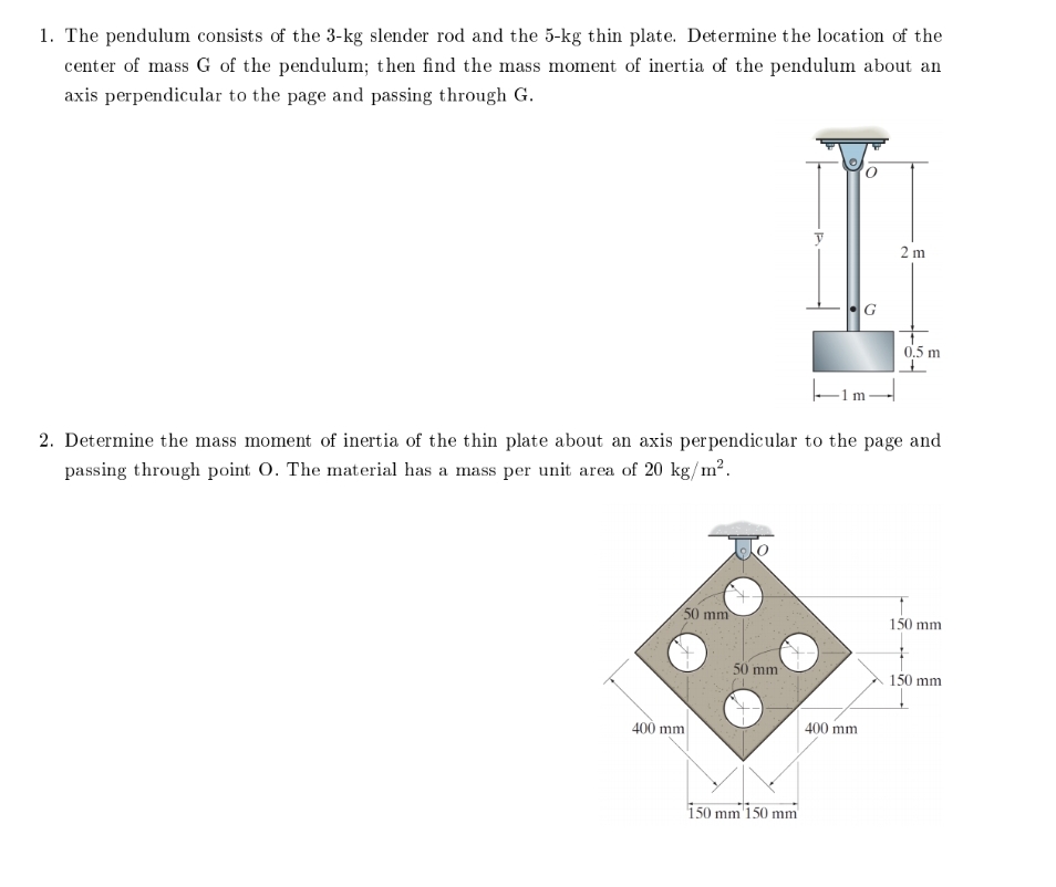 Solved The pendulum consists of the 3-kg ﻿slender rod and | Chegg.com