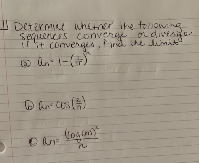 Solved Il Determine whether the following sequences converge | Chegg.com