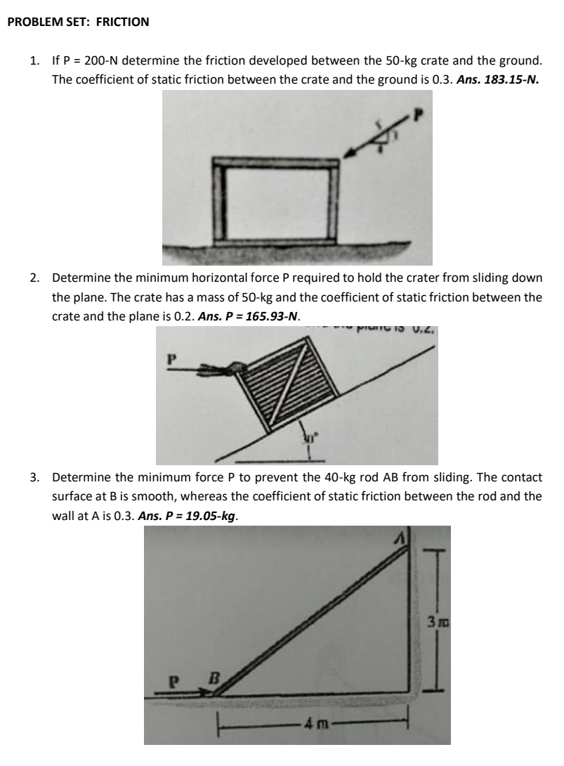 Solved 1. If P=200−N determine the friction developed | Chegg.com