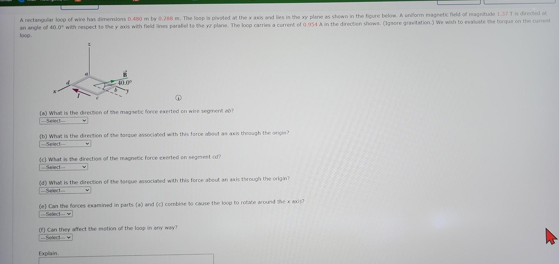 Solved loop. (i) (a) What is the direction of the magnetic | Chegg.com