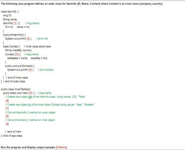 Solved The following Java program defines an outer class for | Chegg.com