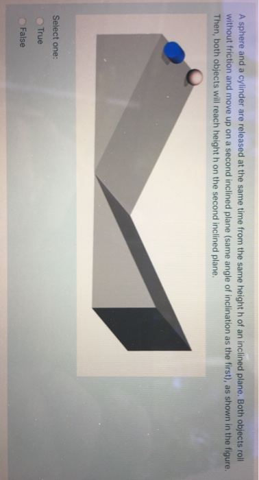 Solved A sphere and a cylinder are released at the same time | Chegg.com