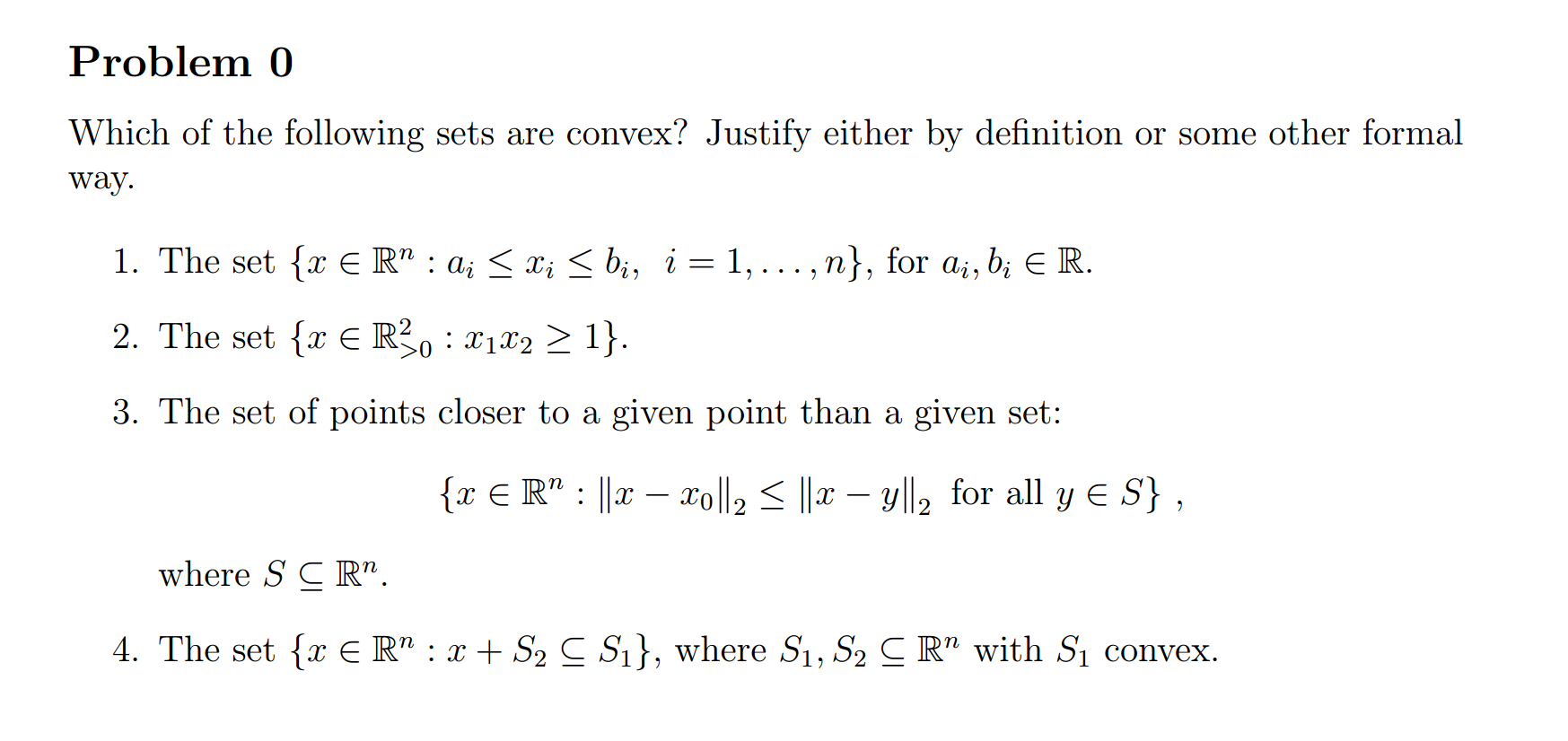 Solved Problem 0Which of the following sets are convex? | Chegg.com