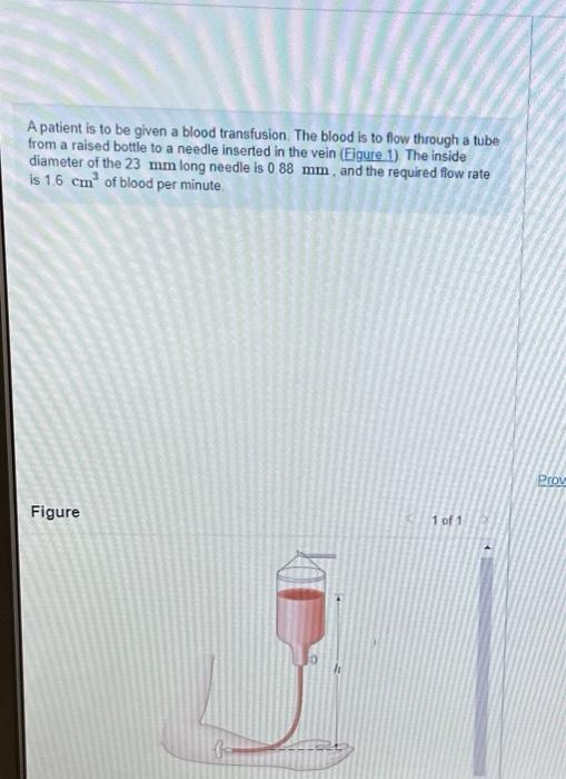 Solved A patient is to be given a blood transfusion. The | Chegg.com