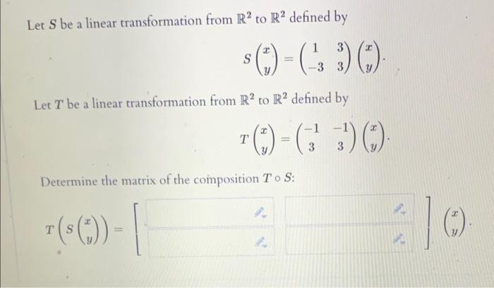 Solved Let S be a linear transformation from R2 to R2 | Chegg.com