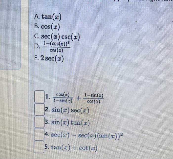 Solved A. tan(x) B. cos(x) C. sec(x)csc(x) D. | Chegg.com