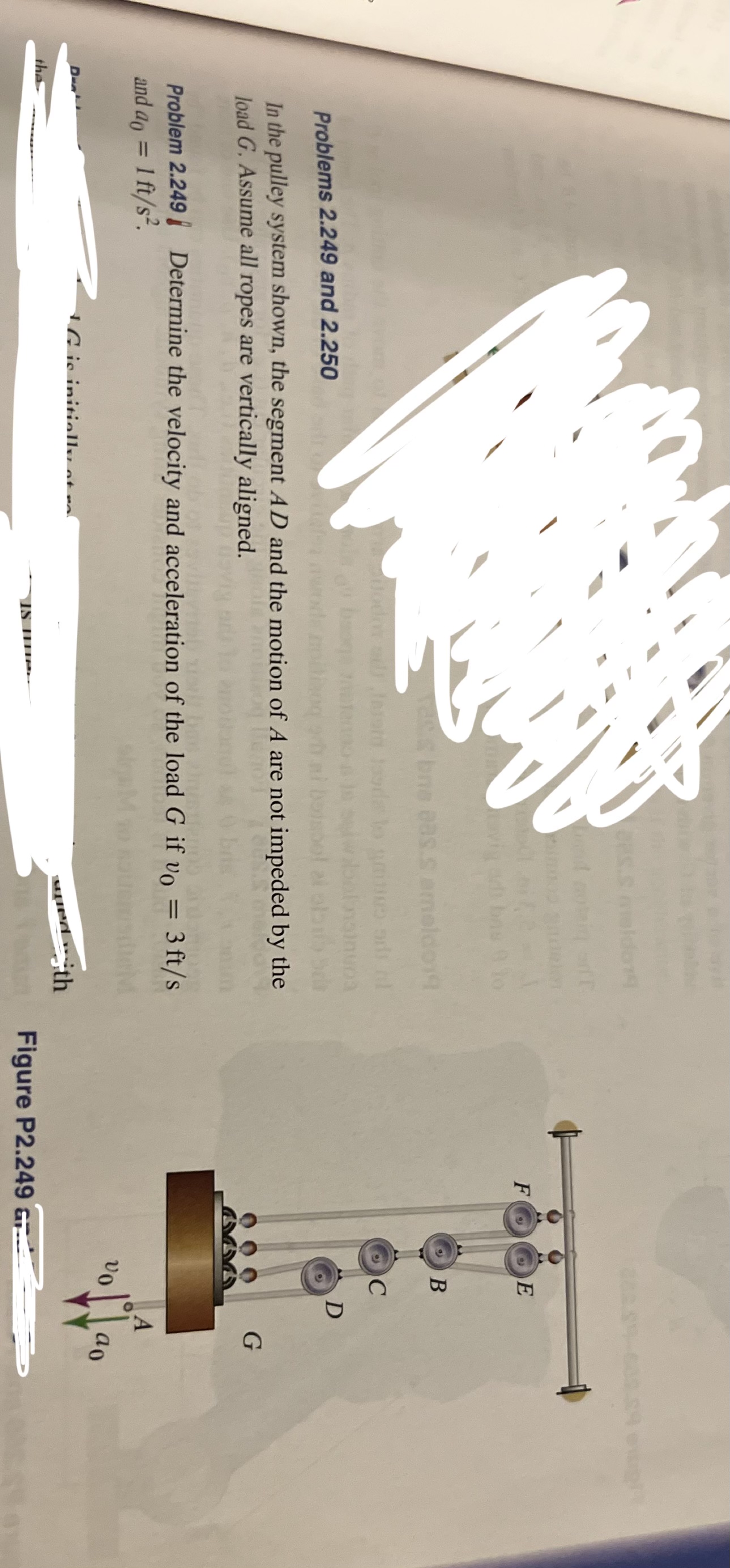 Solved Problems 2.249 ﻿and 2.250In the pulley system shown, | Chegg.com