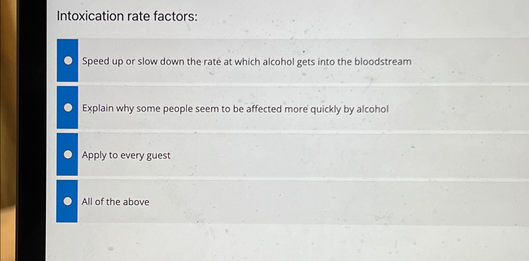 Solved Intoxication rate factors:Speed up or slow down the | Chegg.com