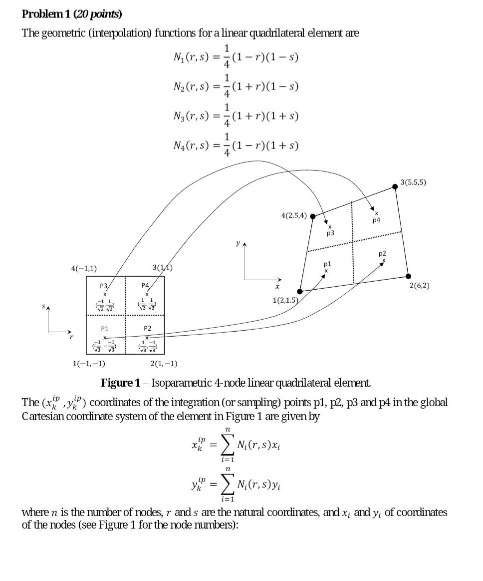 Solved The geometric (interpolation) functions for a linear | Chegg.com