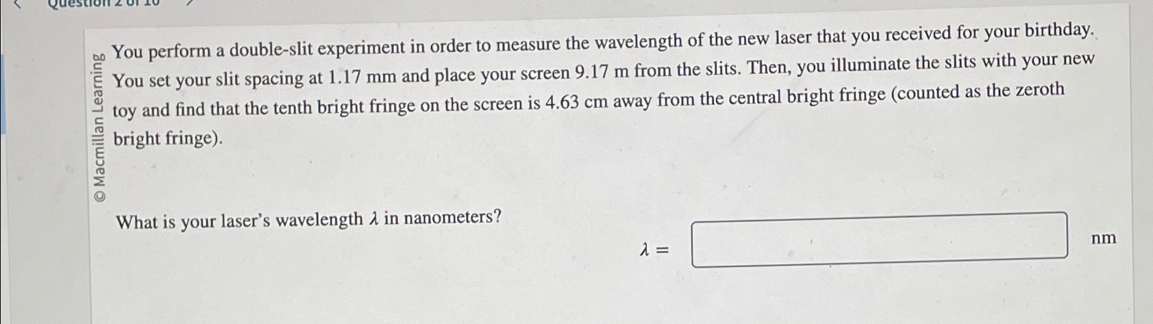 Solved You set your slit spacing at 1.17mm ﻿and place your | Chegg.com