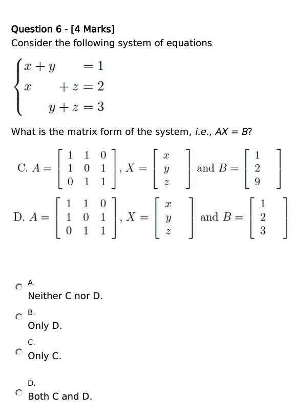 Solved Question 6 - [4 Marks] Consider the following system | Chegg.com