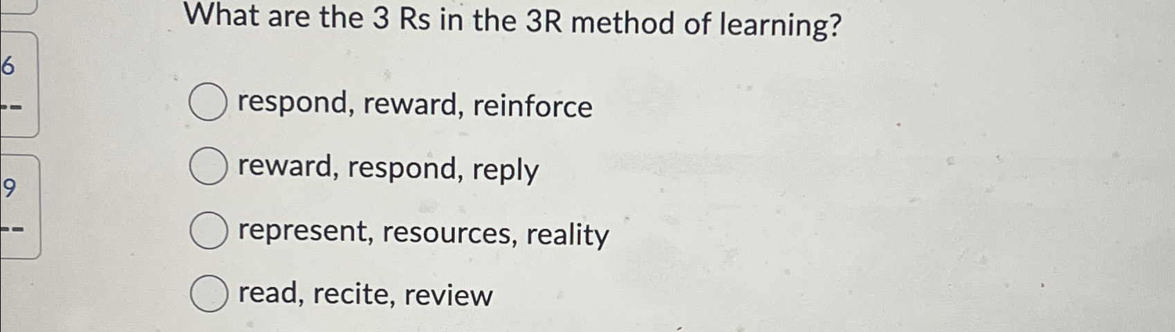 Solved What are the 3 ﻿Rs in the 3R ﻿method of | Chegg.com