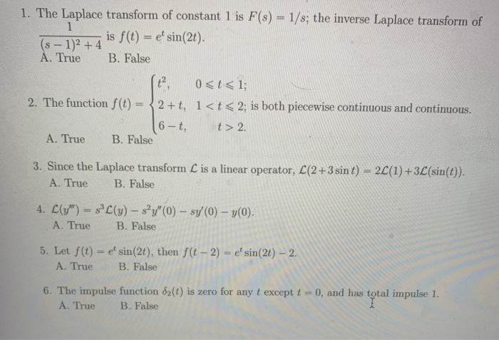 Solved 1. The Laplace transform of constant 1 is F(s) = 1/s; | Chegg.com