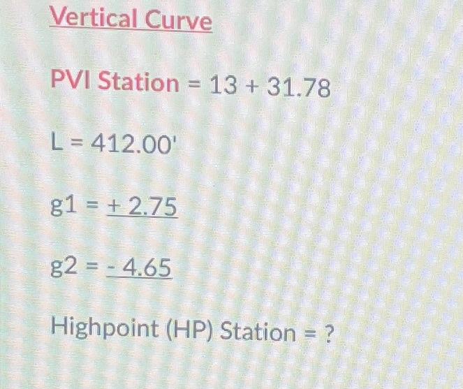 Vertical Curve PVI Station | Chegg.com