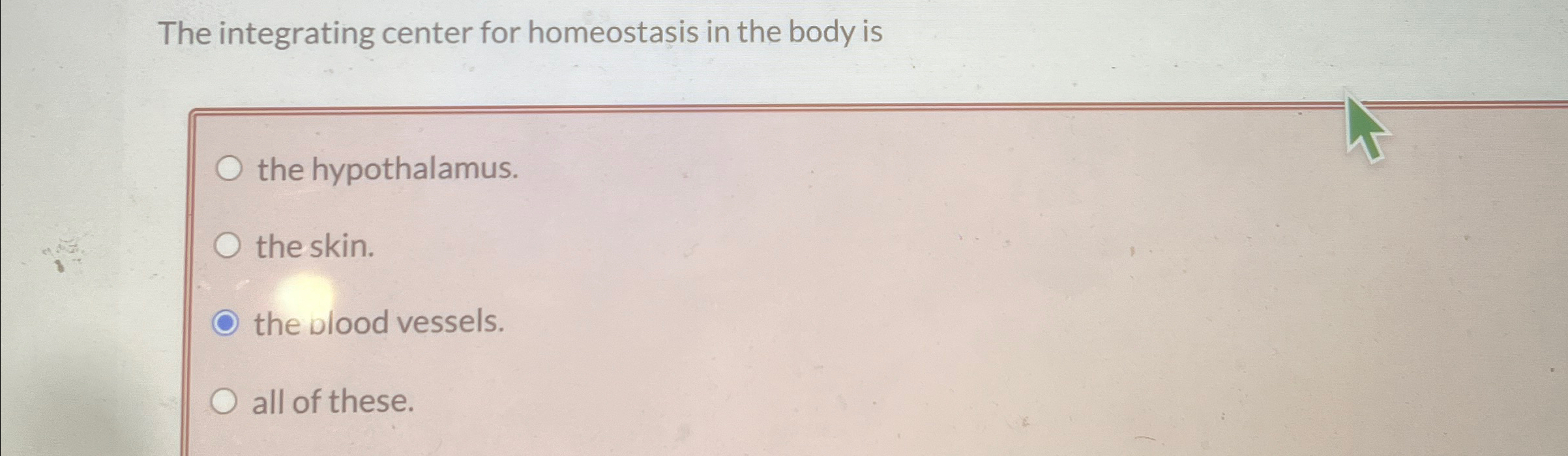 Solved The integrating center for homeostasis in the body | Chegg.com