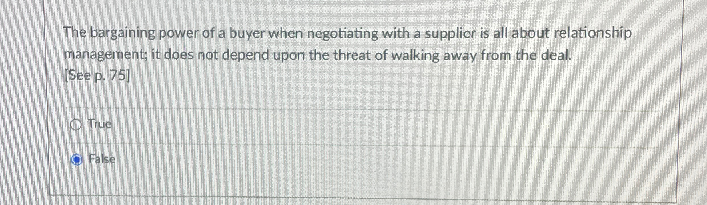 Solved The bargaining power of a buyer when negotiating with | Chegg.com