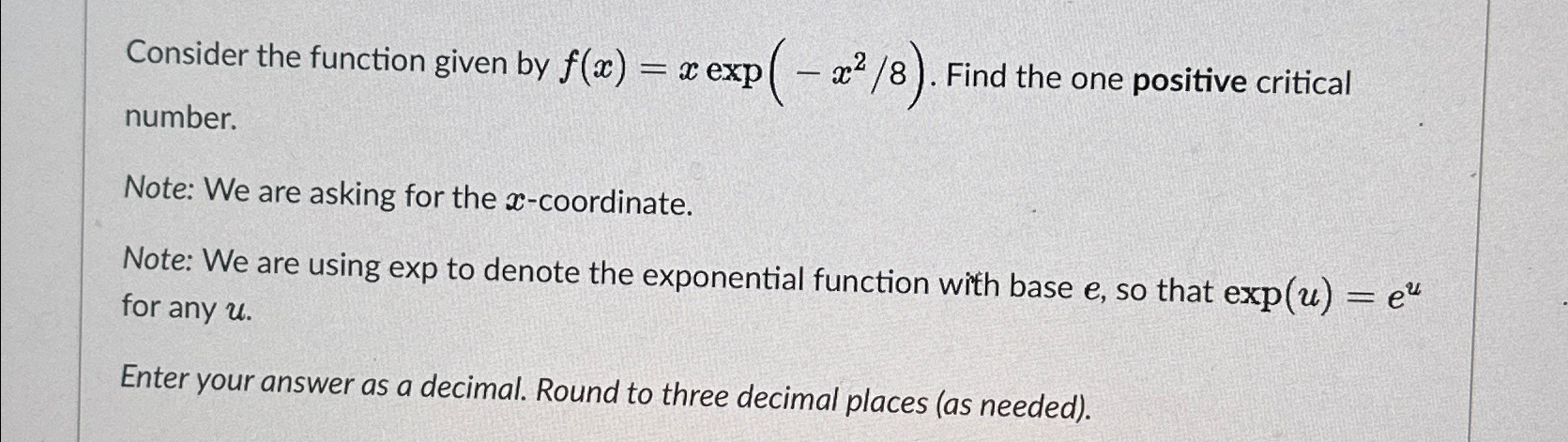 Solved Consider the function given by f(x)=xexp(-x28). ﻿Find | Chegg.com