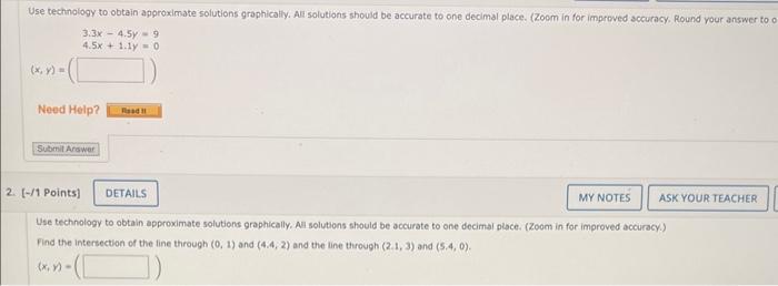Solved Use technology to obtain approximate solutions | Chegg.com