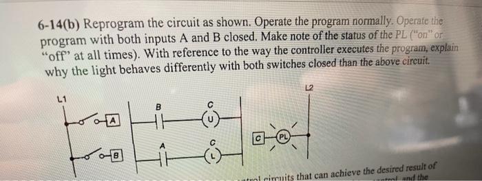 Solved 6 14a Implement The Latchunlatch Program Shown