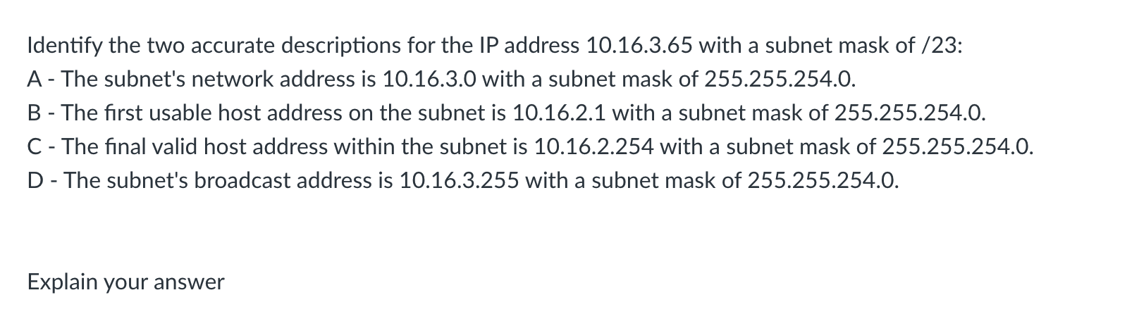Solved Identify the two accurate descriptions for the IP | Chegg.com