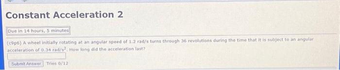 Solved (c9p6) A wheel initially rotating at an angular speed | Chegg.com
