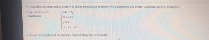 Solved An objective function and a system of linear | Chegg.com