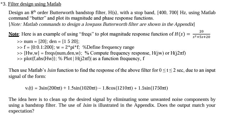 Solved *3. ﻿Filter design using MatlabDesign an 8th ﻿order | Chegg.com
