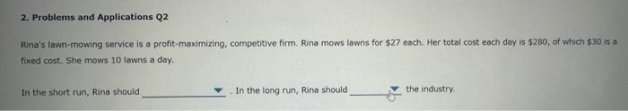 Solved 2. Problems and Applications Q2 Rina's lavn-mowing | Chegg.com