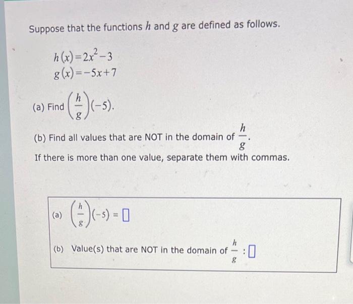 Solved Suppose that the functions h and g are defined as | Chegg.com