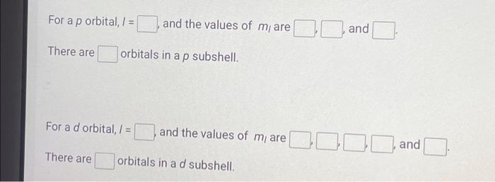 Solved For a p orbital, / = There are orbitals in a p | Chegg.com