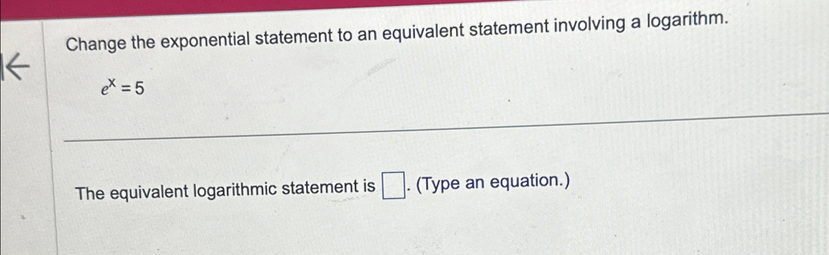 Solved Change the exponential statement to an equivalent | Chegg.com