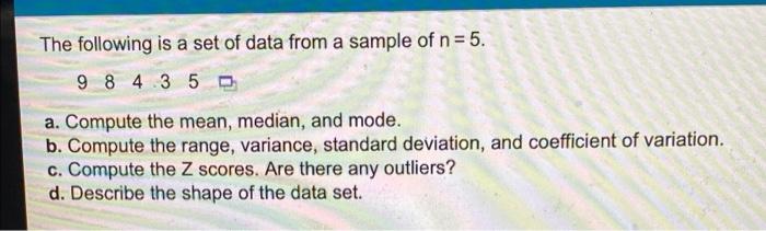 Solved The following is a set of data from a sample of n = | Chegg.com