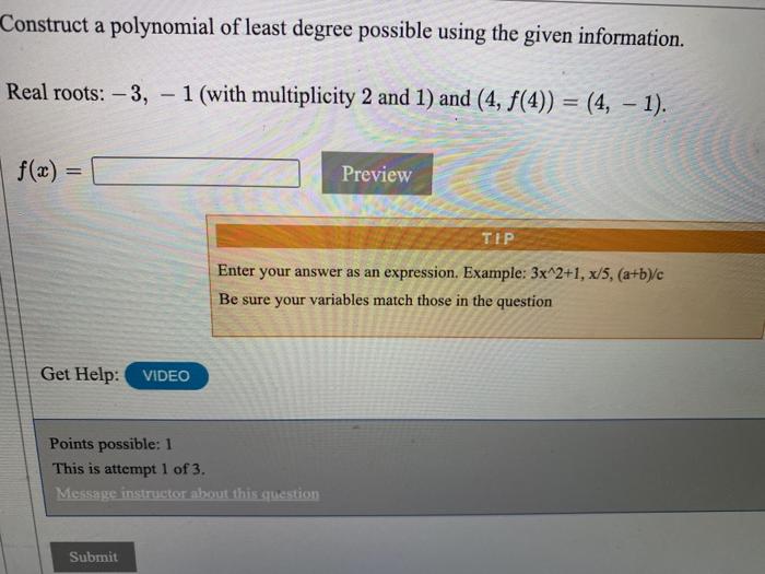 Solved Construct a polynomial of least degree possible using | Chegg.com