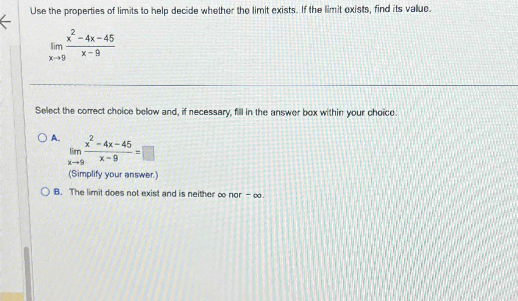 Solved Use The Properties Of Limits To Help Decide Whether