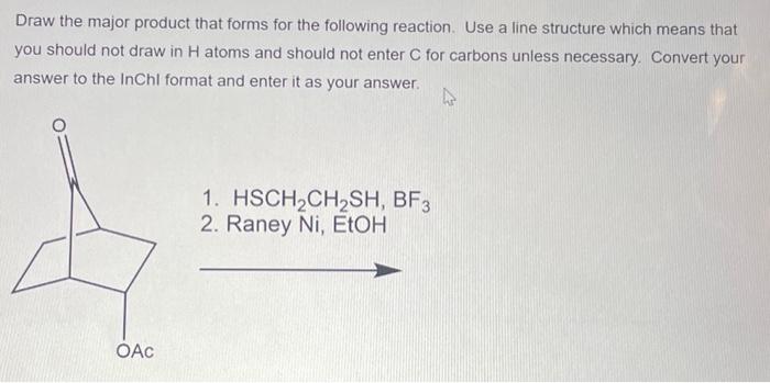 Solved Draw the major product that forms for the following | Chegg.com