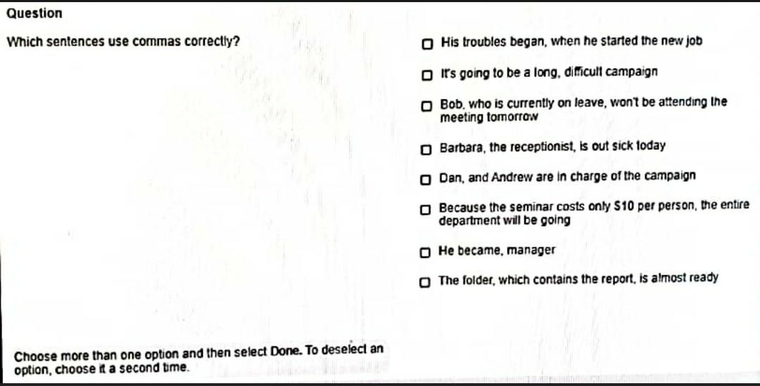 Solved Question Which sentences use commas correctly? His | Chegg.com